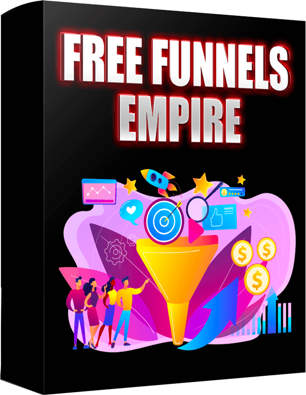 Free Funnels Empire Review- Build Your Free Funnels Instantly