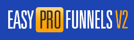 Easy Pro Funnels V2 Review: Creating High Converting Funnels