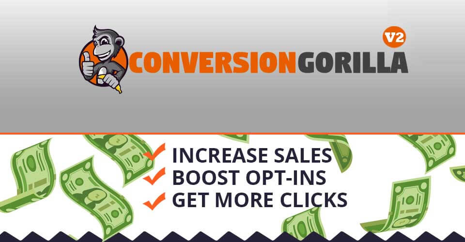 Conversion Gorilla V2 Review: Boost sales with attention bars