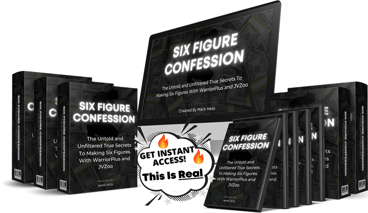 Six Figure Confession Review 2023: Course created by Mark Hess