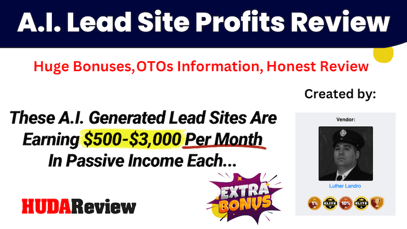 A.I. Lead Site Profits review - Earn $3000/month passive income!