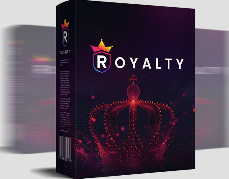 ROYALTY Review with App Demo & Special Bonuses & OTOs ROYALTY Review with App Demo & Special Bonuses & OTOs