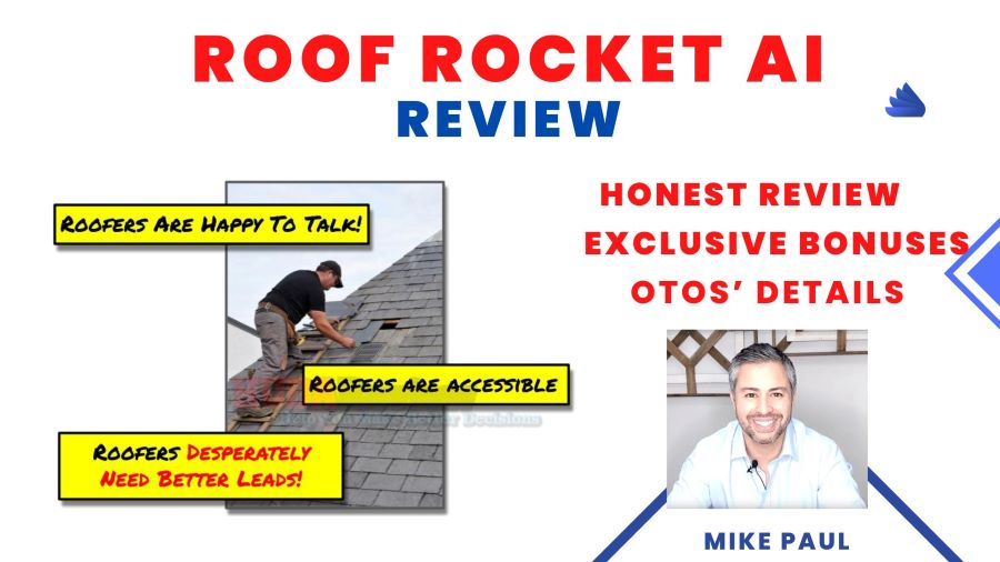 Roof Rocket AI Review | Valuable bonuses for local consultants!