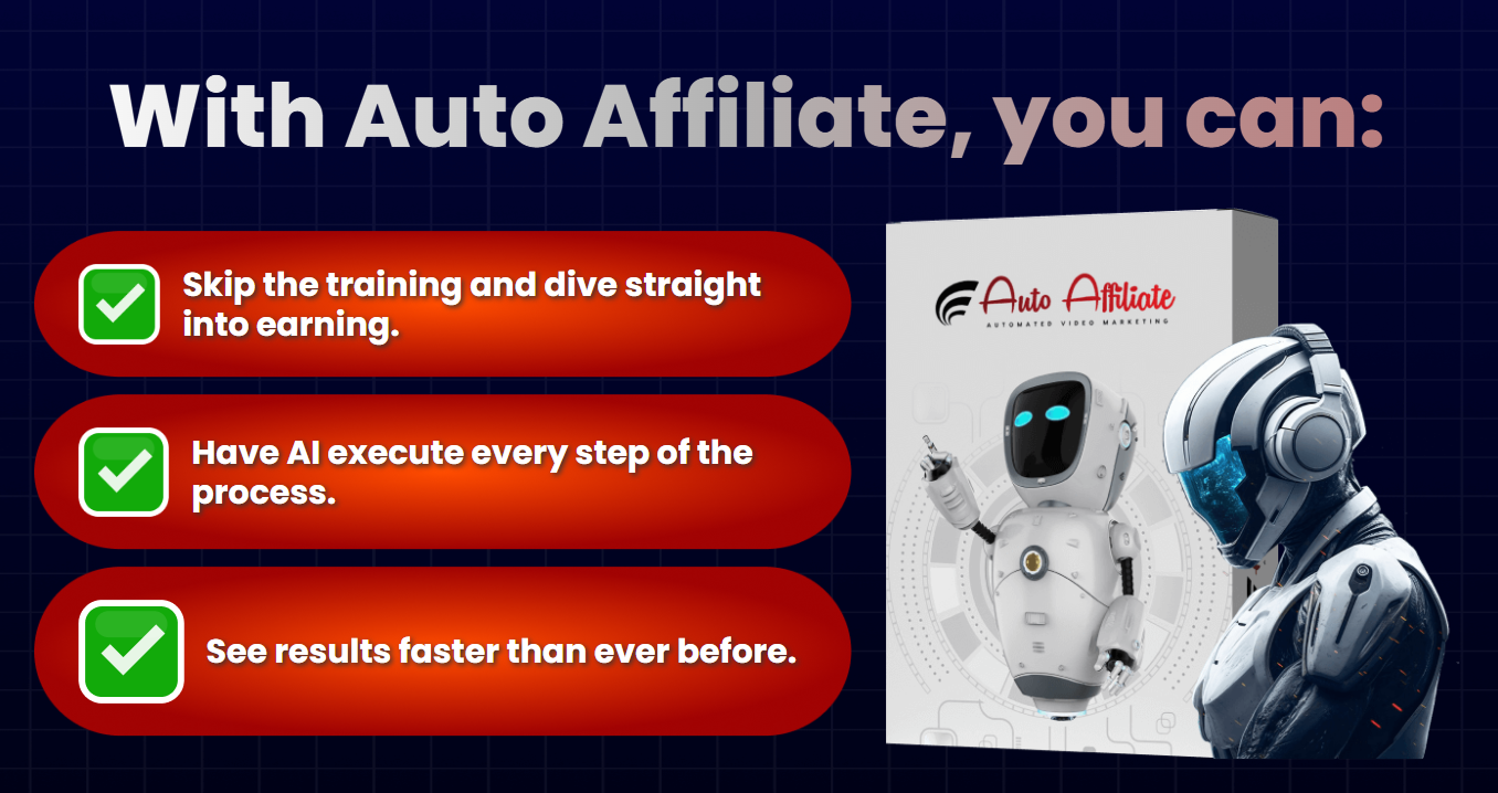 AUTO AFFILIATE Review - Get Automatic AI-driven Profits
