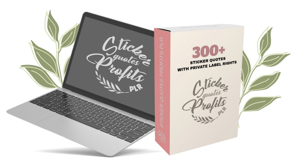 Sticker Quotes Profits PLR Review - Earn Sticker Profits Now