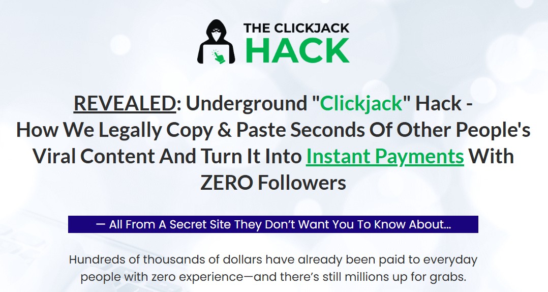 The Clickjack Hack Review - No Skills, No Face, No Problem?