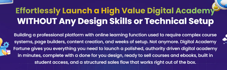 Digital Academy Fortune Review: A DFY Digital Academy Explained